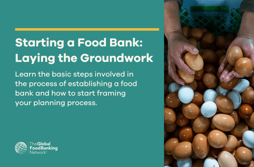 Starting a Food Bank: Understanding Food Banking | The Global ...