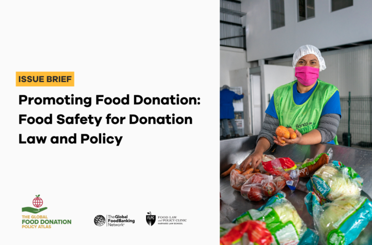 Atlas: Promoting Food Donation: Food Safety for Donation Law and Policy ...