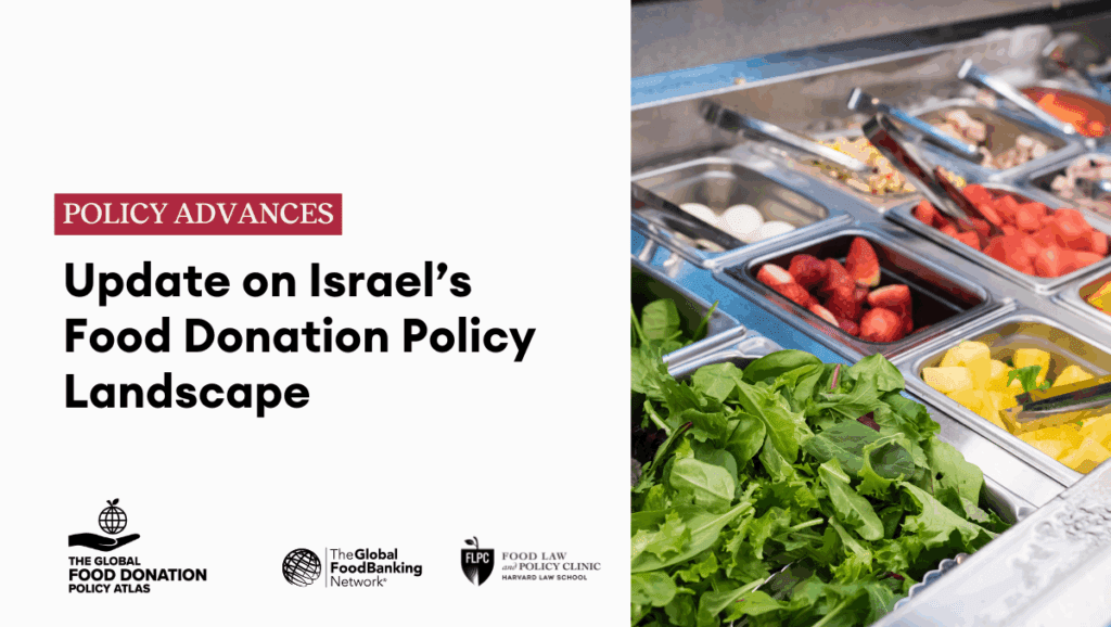 Policy Advances: Updated on Israel's Food Donation Policy Landscape ...